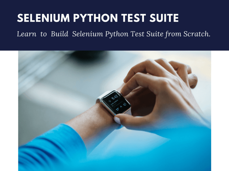 Python Selenium Test Suite with Unittest - TechBeamers