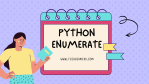 Python Enumerate Function Explained - TechBeamers