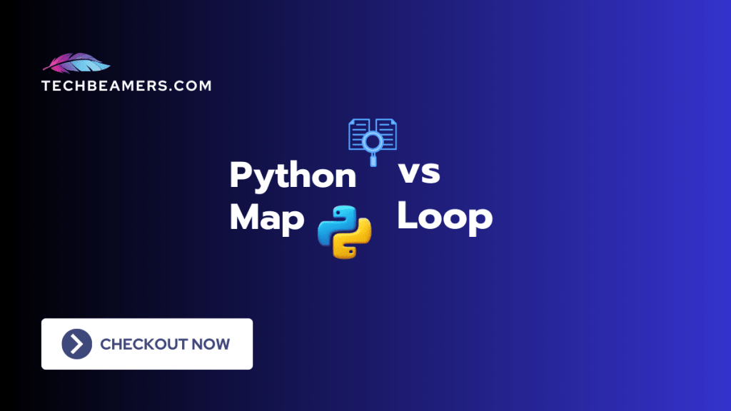 Python Map vs Loop Explained - TechBeamers