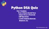 Python DSA Quiz-3: Linked Lists & Operations - TechBeamers