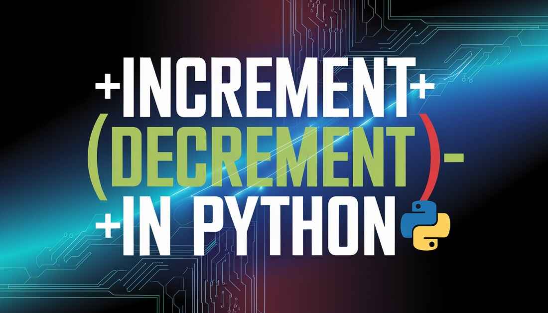 Python Increment and Decrement Operators - TechBeamers Python Increment and Decrement Operators - TechBeamers